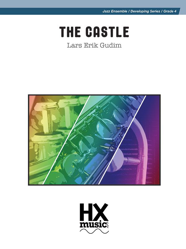 The Castle by Lars Erik Gudim » Sheet Music for Jazz Ensemble