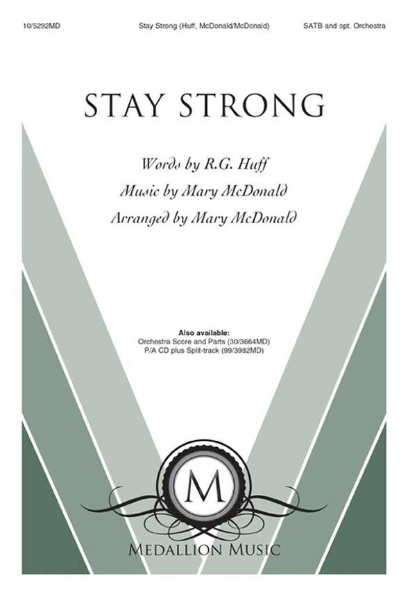 Stay Strong » Sheet Music for Mixed Choir