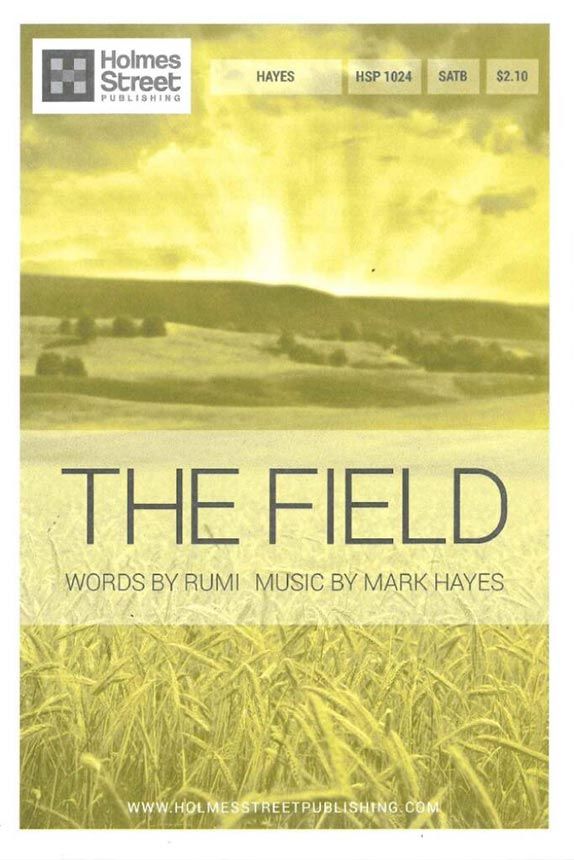 The Field » Sheet Music for Mixed Choir