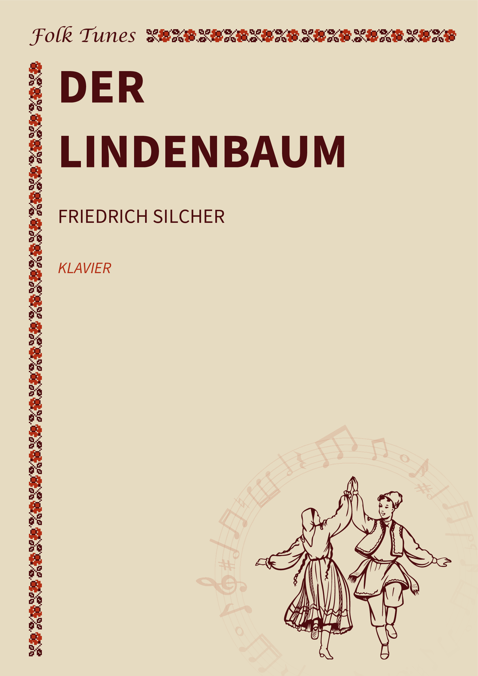 Der Lindenbaum by Friedrich Silcher (Download) » Sheet Music for Piano