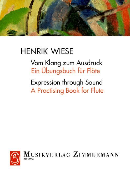 Expression through Sound by Henrik Wiese » Sheet Music for Flute