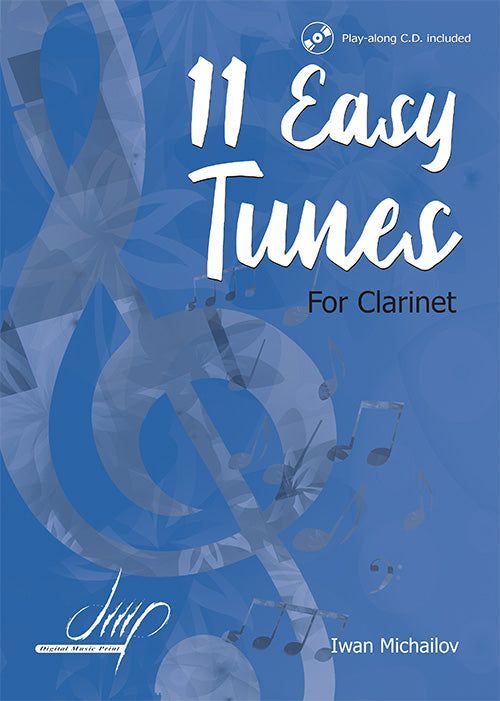 11 Easy Tunes by Iwan Michailov » Sheet Music for Clarinet