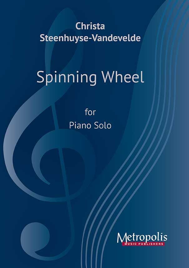 Spinning Wheel by Christa Steenhuyse-Vandevelde » Sheet Music for Piano