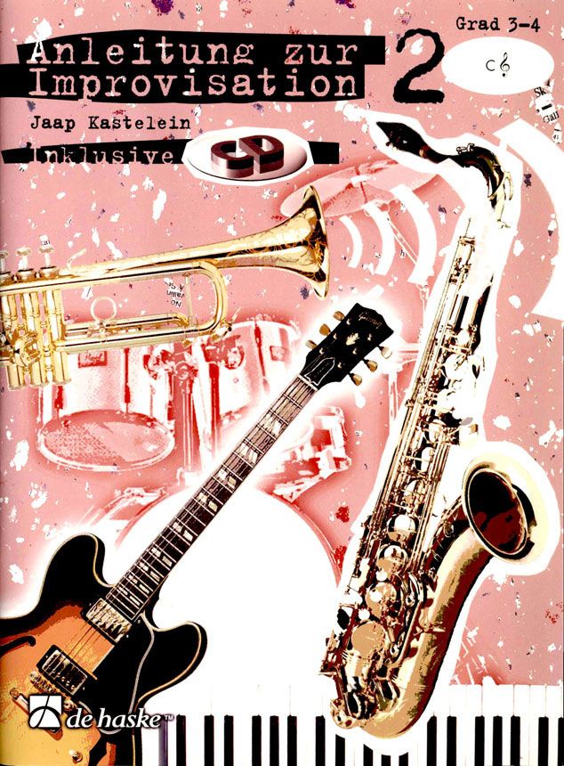 Anleitung zur Improvisation Band 2 by Jaap Kastelein » Music Theory Books