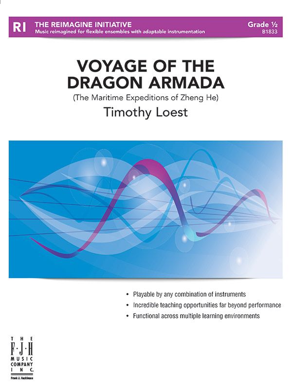 Voyage of the Dragon Armada by Timothy Loest » Sheet Music for Flexible ...