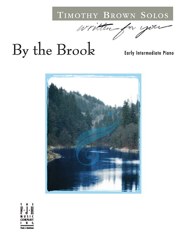 By the Brook by Timothy Brown » Sheet Music for Piano