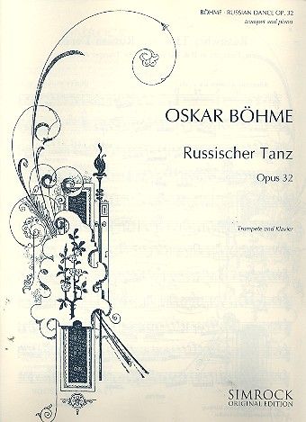 Russian Dance Op. 32 by Oskar Boehme » Sheet Music for Trumpet