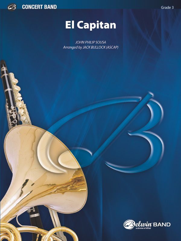 El Capitan by John Philip Sousa (Download) » Sheet Music for Concert ...