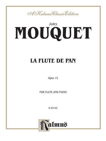 La Flute de Pan, Op. 15 by Jules Mouquet (Download) » Sheet Music for Flute