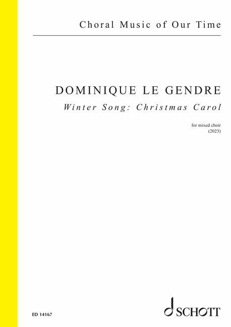 Winter Song by Dominique Le Gendre » Sheet Music for Mixed Choir