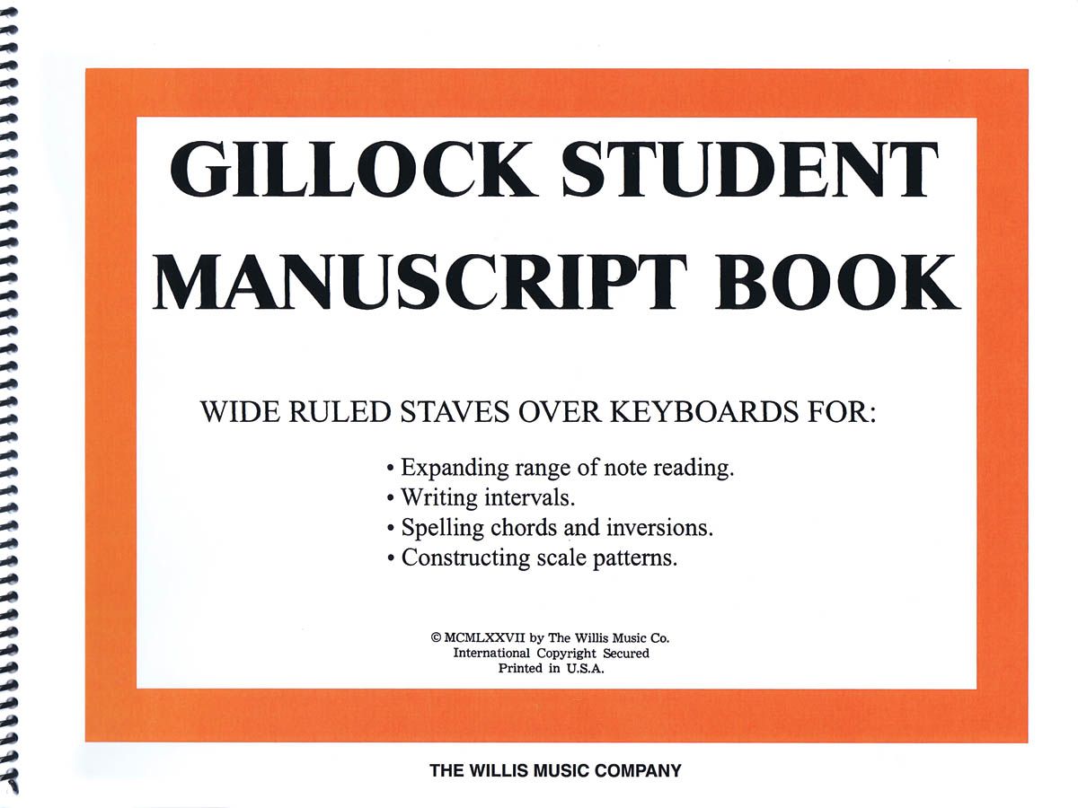 Gillock Student Manuscript Book » Piano Sheet Music