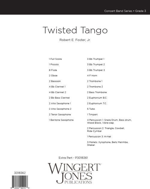 Twisted Tango by Robert E. Foster » Sheet Music for Concert Band (Score)