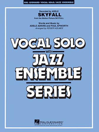 Skyfall by Adele (Download) » Sheet Music for Jazz Ensemble (Part)