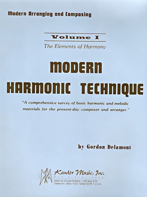 Modern Harmonic Technique 1 by Gordon Delamont » Music Theory Books
