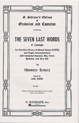 The Seven Last Words (Heinrich Schütz) » Sheet Music for Mixed Choir