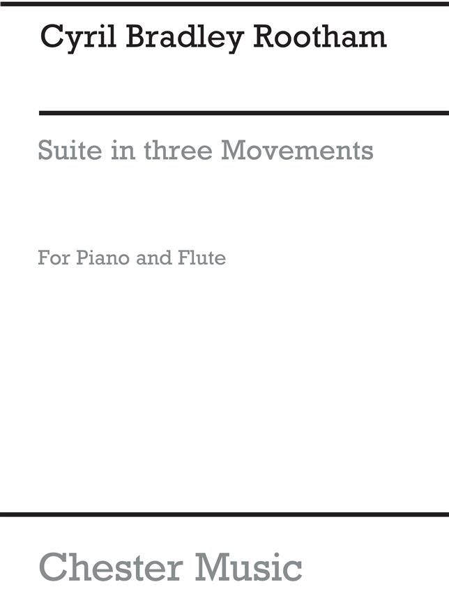Rootham Suite in Three Movements » Sheet Music for Flute