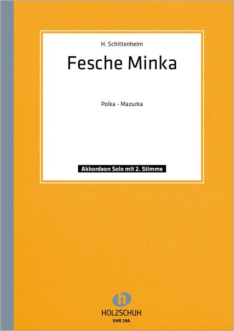 Fesche Minka by Hermann Schittenhelm » Accordion Sheet Music