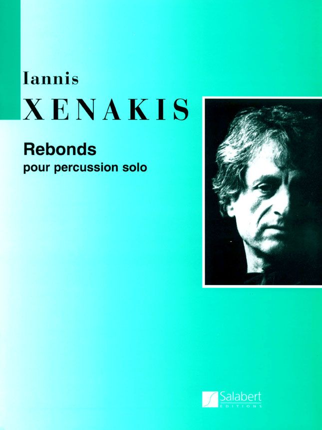 Rebonds Pour Percussion Solo (Iannis Xenakis) » Sheet Music for Drums