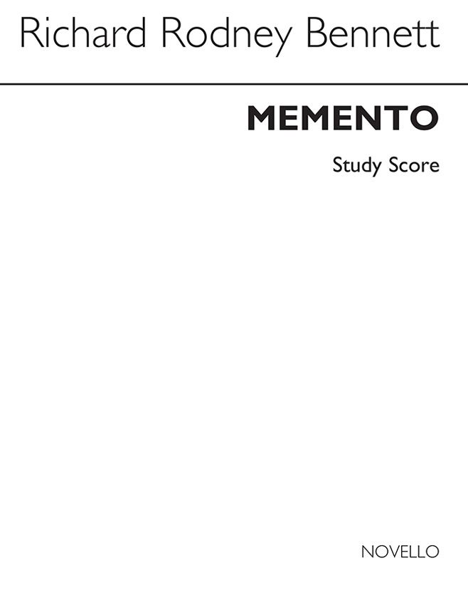 Memento by Richard Rodney Bennett » Ensemble Sheet Music