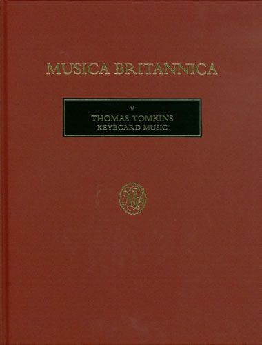 Keyboard Music by Thomas Tomkins » Piano Sheet Music (Score)