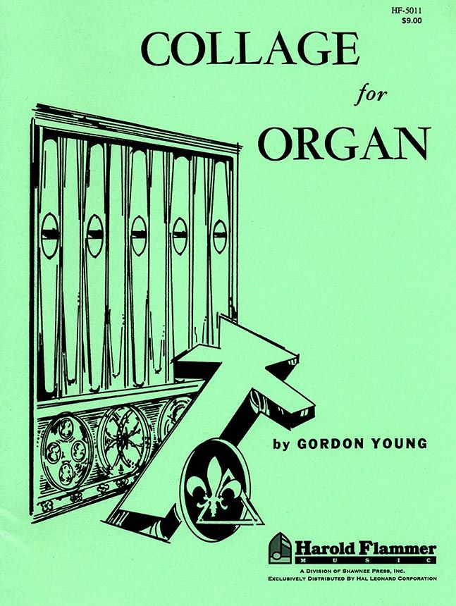 Collage for Organ by Gordon Young » all-sheetmusic.com