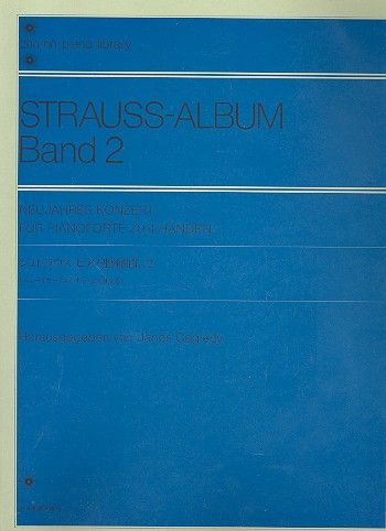 Strauss Album Vol. 2 by Johann Strauss (Vater) » Piano Sheet Music