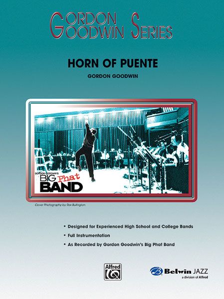 Horn Of Puente (Gordon Goodwin) » Jazz Ensemble Sheet Music