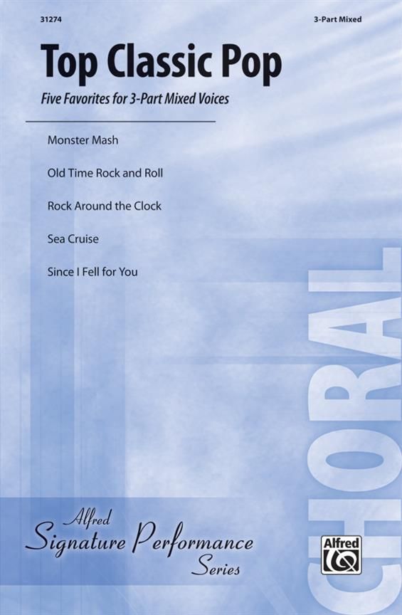 Top Classic Pop (Alan Billingsley) » Sheet Music for Mixed Choir