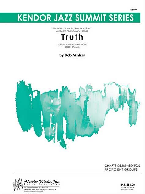 Truth by Bob Mintzer » Jazz Ensemble Sheet Music