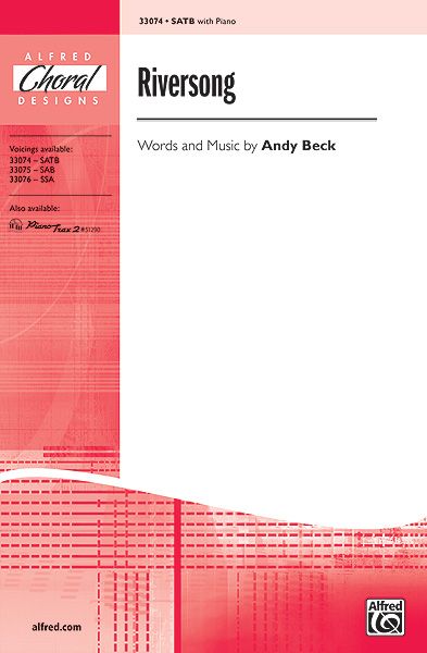 Riversong (Andy Beck) » Sheet Music for Mixed Choir - ALF33074