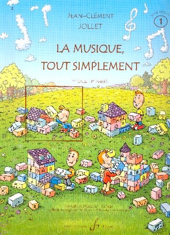 La Musique Tout Simplement Vol. 1 by Jean-Clément Jollet » Music Theory ...