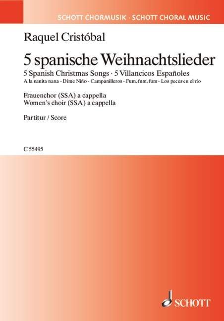 5 Spanish Christmas Songs by Raquel Cristóbal » Women's Choir Sheet Music