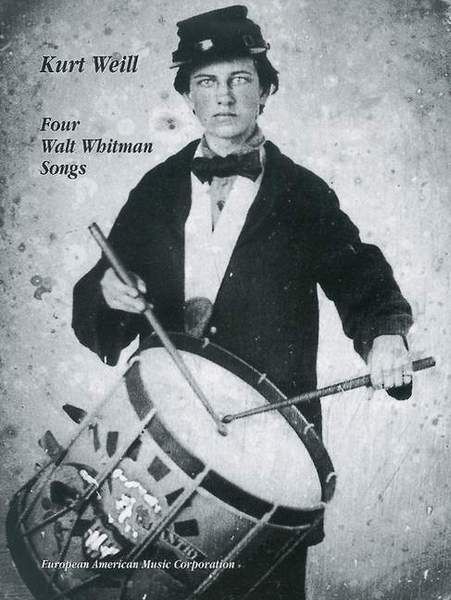 Four Walt Whitman Songs by Kurt Weill » Vocal Sheet Music - EA853