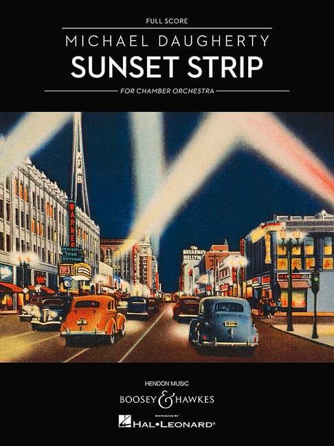 Sunset Strip by Michael Daugherty » Sheet Music for Chamber Orchestra ...