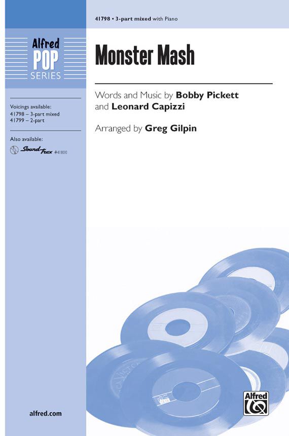 Monster Mash (Bobby Pickett) » Sheet Music for Mixed Choir