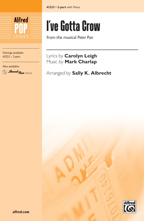 I've Gotta Crow » Sheet Music for Children's Choir