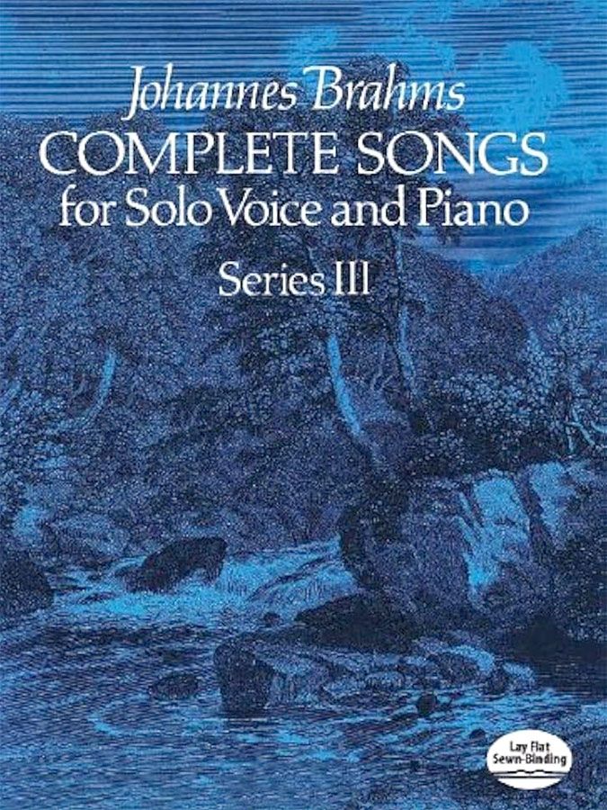 Complete Songs For Solo Voice And Piano - Series III by Johannes Brahms ...
