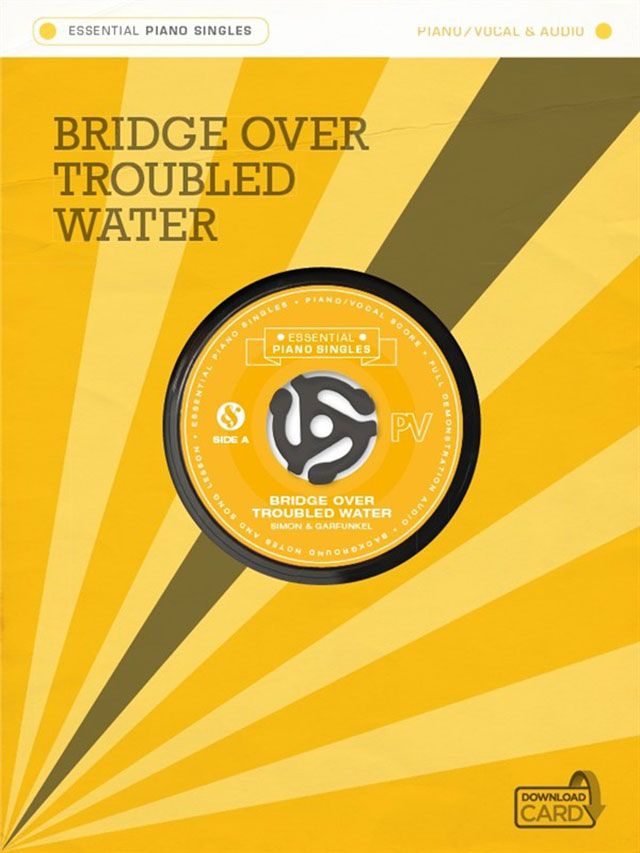 Bridge Over Troubled Water by Simon & Garfunkel » Piano, Vocal & Guitar ...