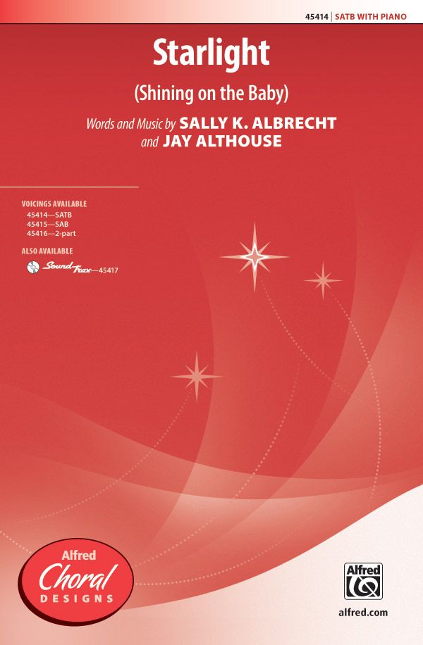Starlight (Jay Althouse) » Sheet Music for Mixed Choir