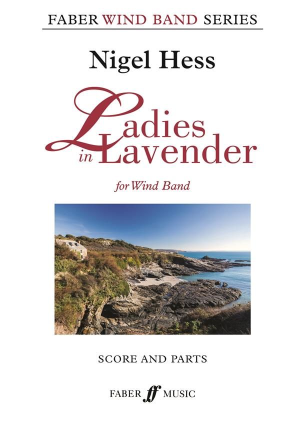 Ladies In Lavender (Nigel Hess) » Sheet Music for Concert Band