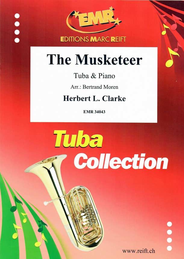 The Musketeer by Herbert L. Clarke » Sheet Music for Tuba