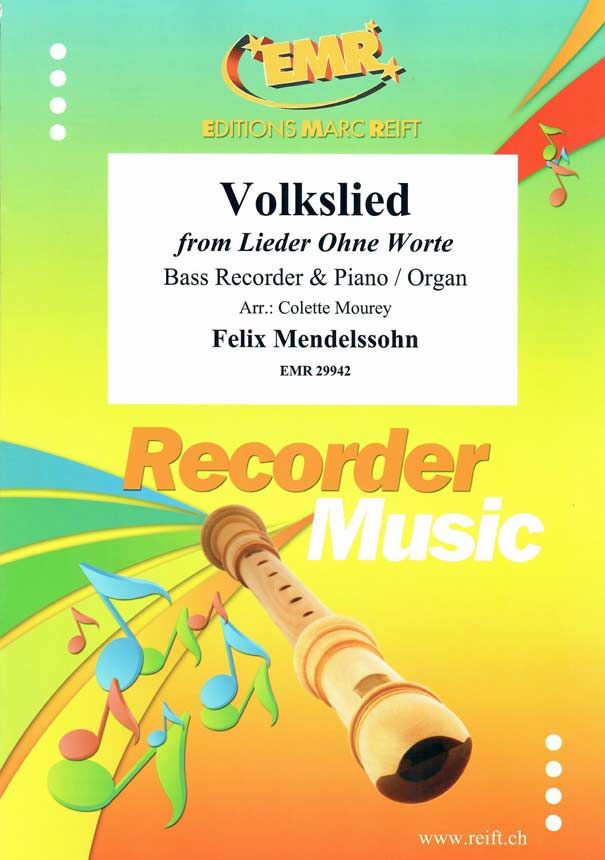Volkslied (Felix Mendelssohn Bartholdy) » Sheet Music for Recorder ...