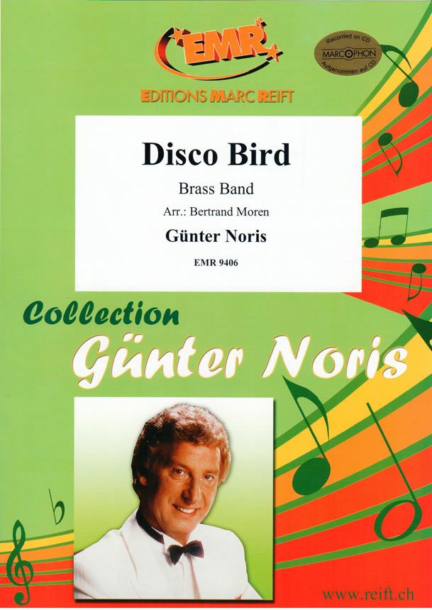 Disco Bird (Günter Noris) » Sheet Music for Brass Band