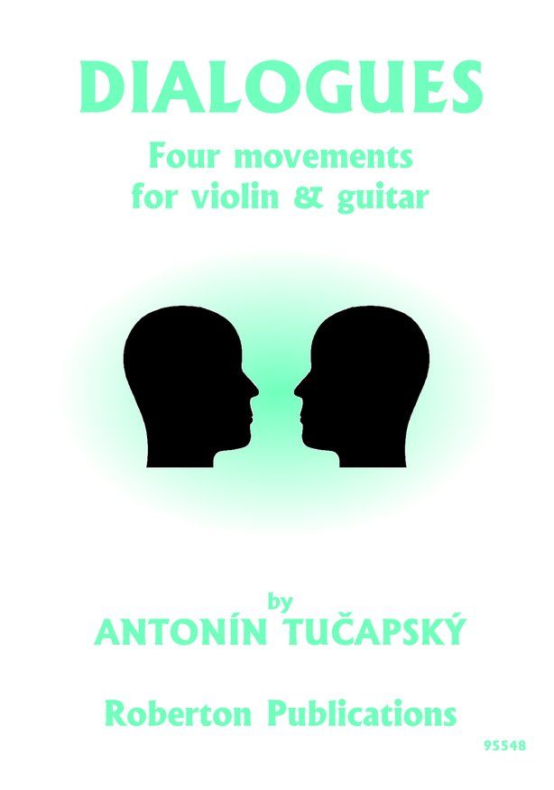 Dialogues For Violin And Guitar by Antonín Tucapsky » all-sheetmusic.com