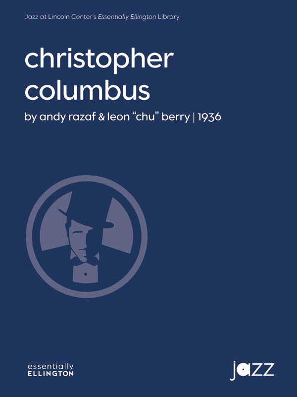 Christopher Columbus by Andy Razaf » Jazz Ensemble Sheet Music