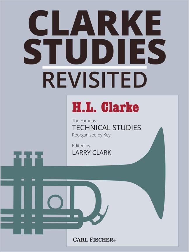 Clarke Studies Revisited by Herbert L. Clarke » Trumpet Sheet Music