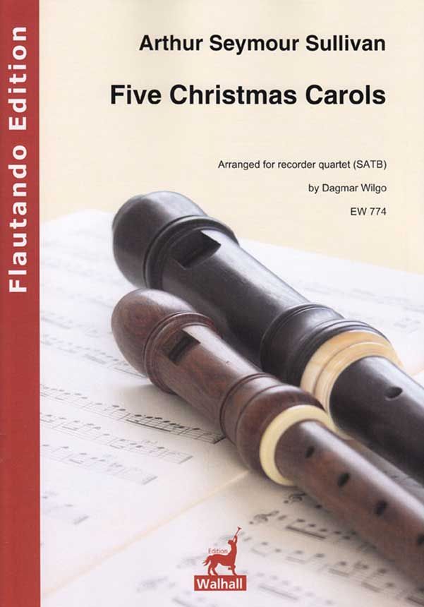 5 Christmas Carols by Arthur Seymour Sullivan » Recorder Sheet Music