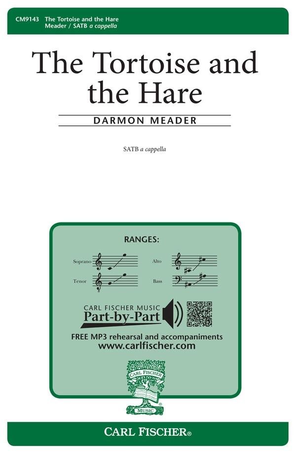 The Tortoise and The Hare by Darmon Meader » Mixed Choir Sheet Music