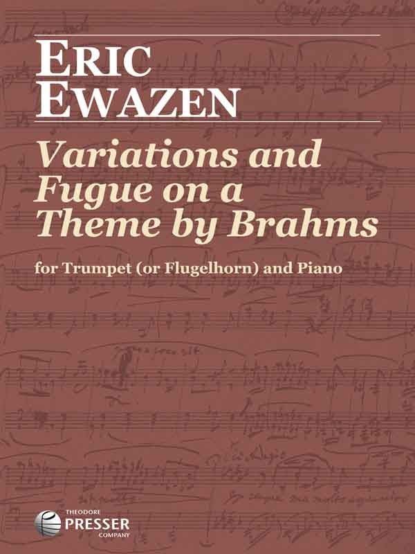 Variations and Fugue on a Theme of Brahms by Eric Ewazen » Sheet Music ...