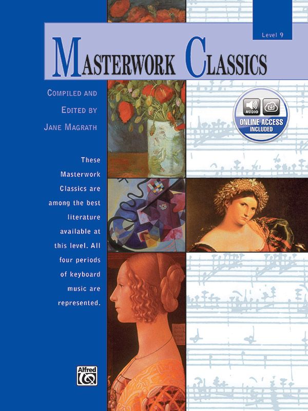 Masterwork Classics, Level 9 by Jane Magrath » Piano Sheet Music